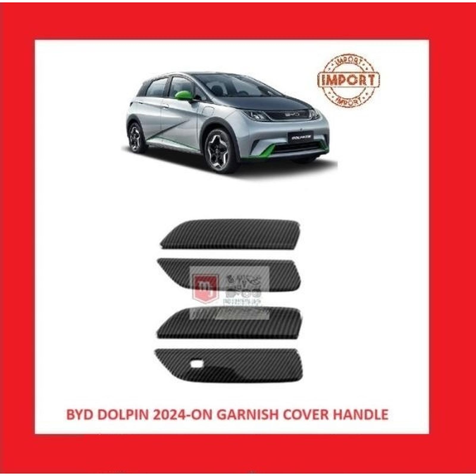 BYD Dolphin 2023 2024 2025 OEM AFTERMARKET GARNISH DOOR HANDLE - Maju ...